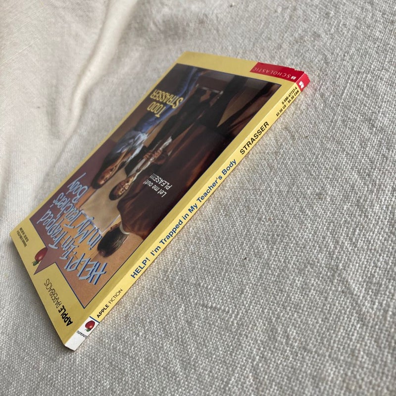 Help! I'm Trapped in My Teacher's Body by Todd Strasser