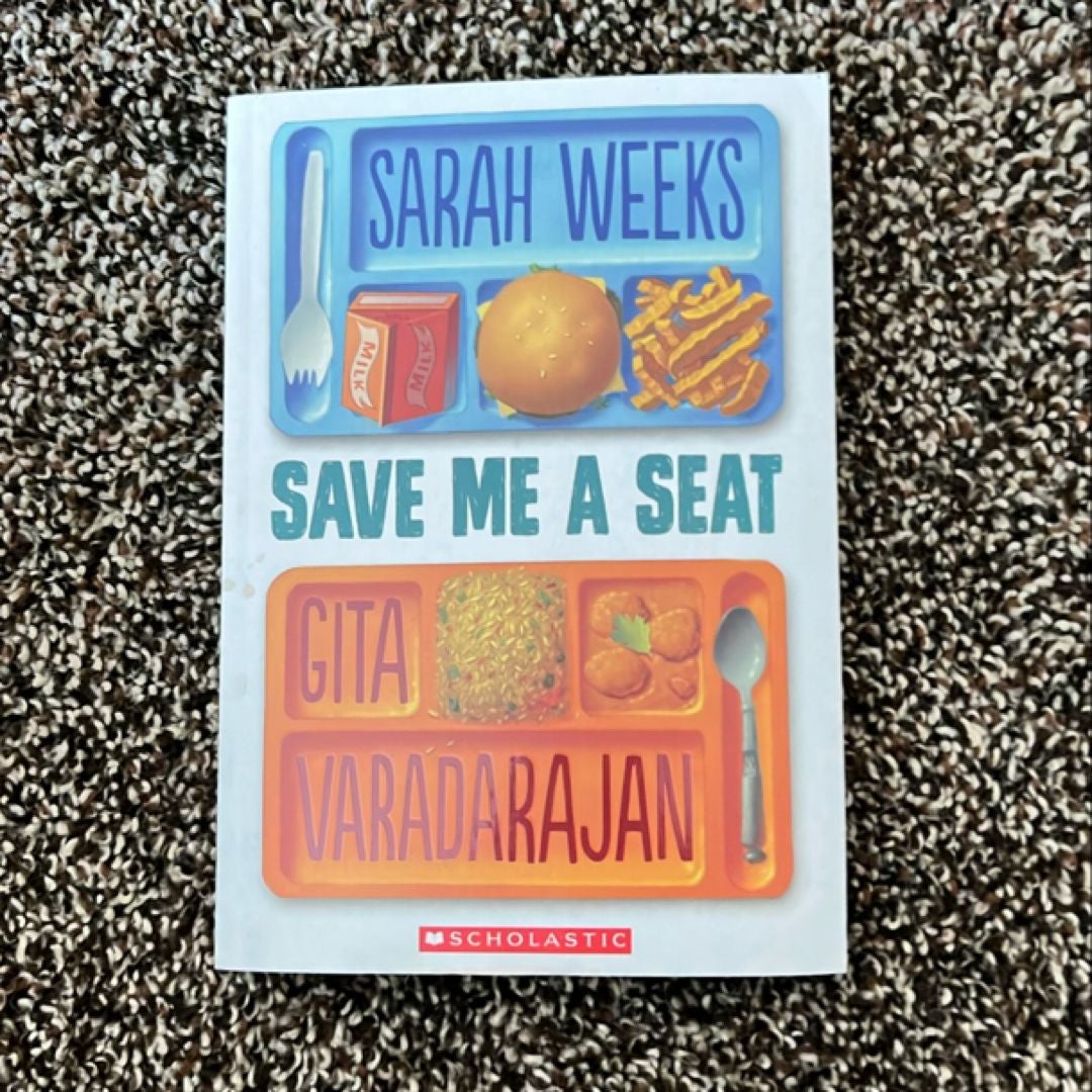 Sarah weeks save me a seat by Gita varadarajan, Paperback | Pangobooks