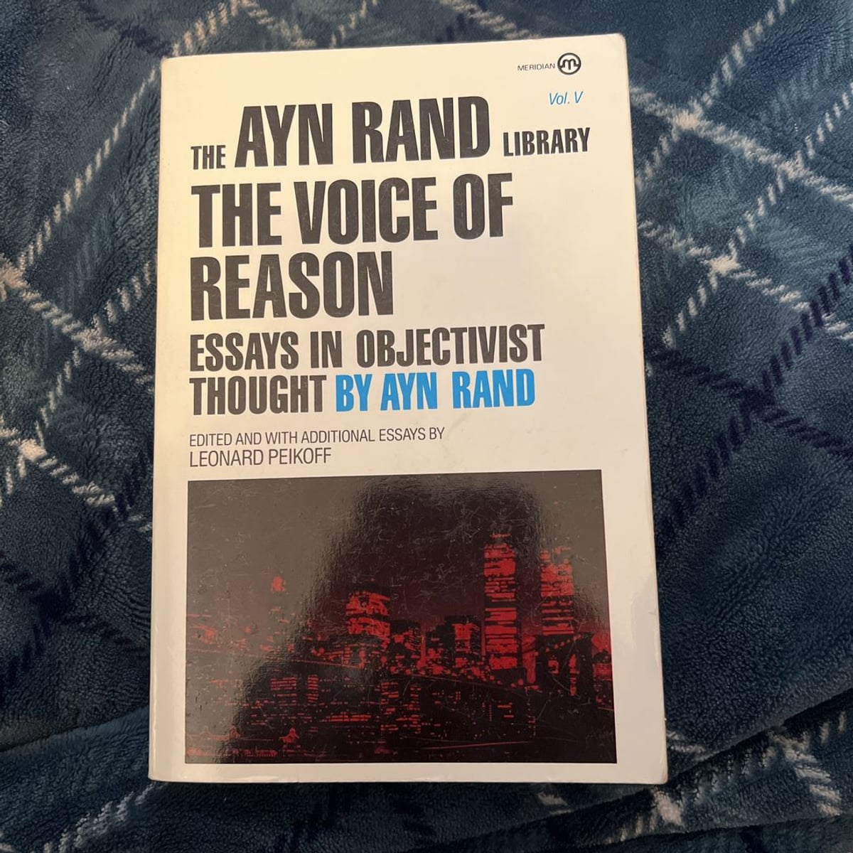 The Voice of Reason by Ayn Rand