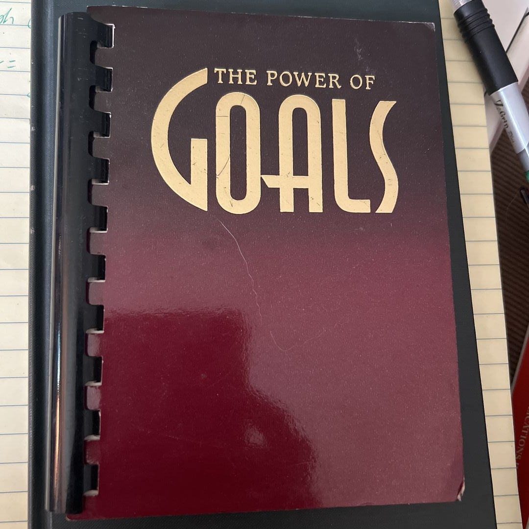 The Power of Goals by Peggy Anderson