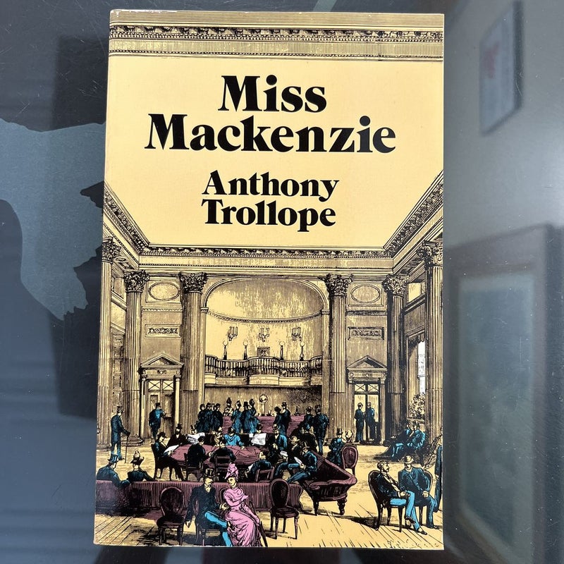 Miss Mackenzie by Anthony Trollope