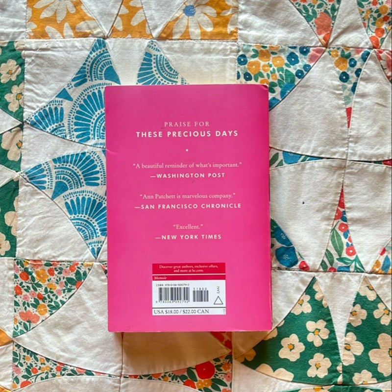These Precious Days by Ann Patchett, Paperback | Pangobooks