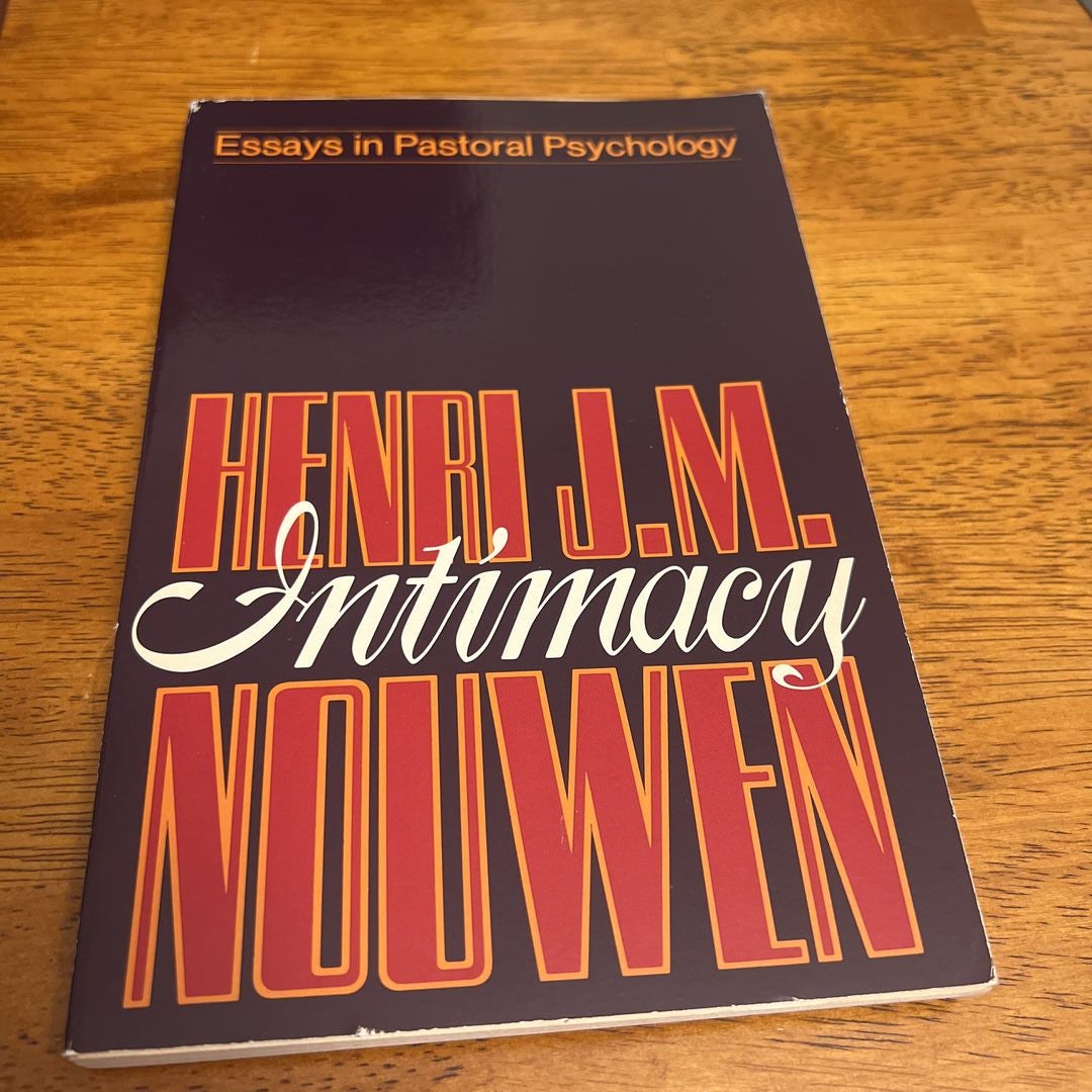 Intimacy by Henri J. M. Nouwen