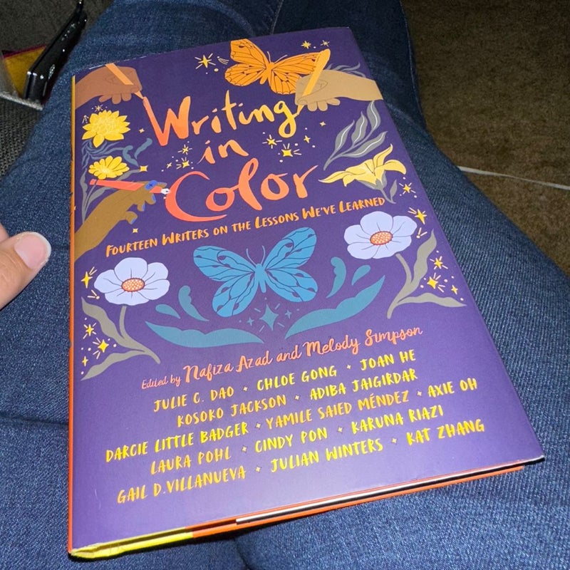 Writing in Color by Julie C. Dao, Chloe Gong, Joan He, Kosoko Jackson ...