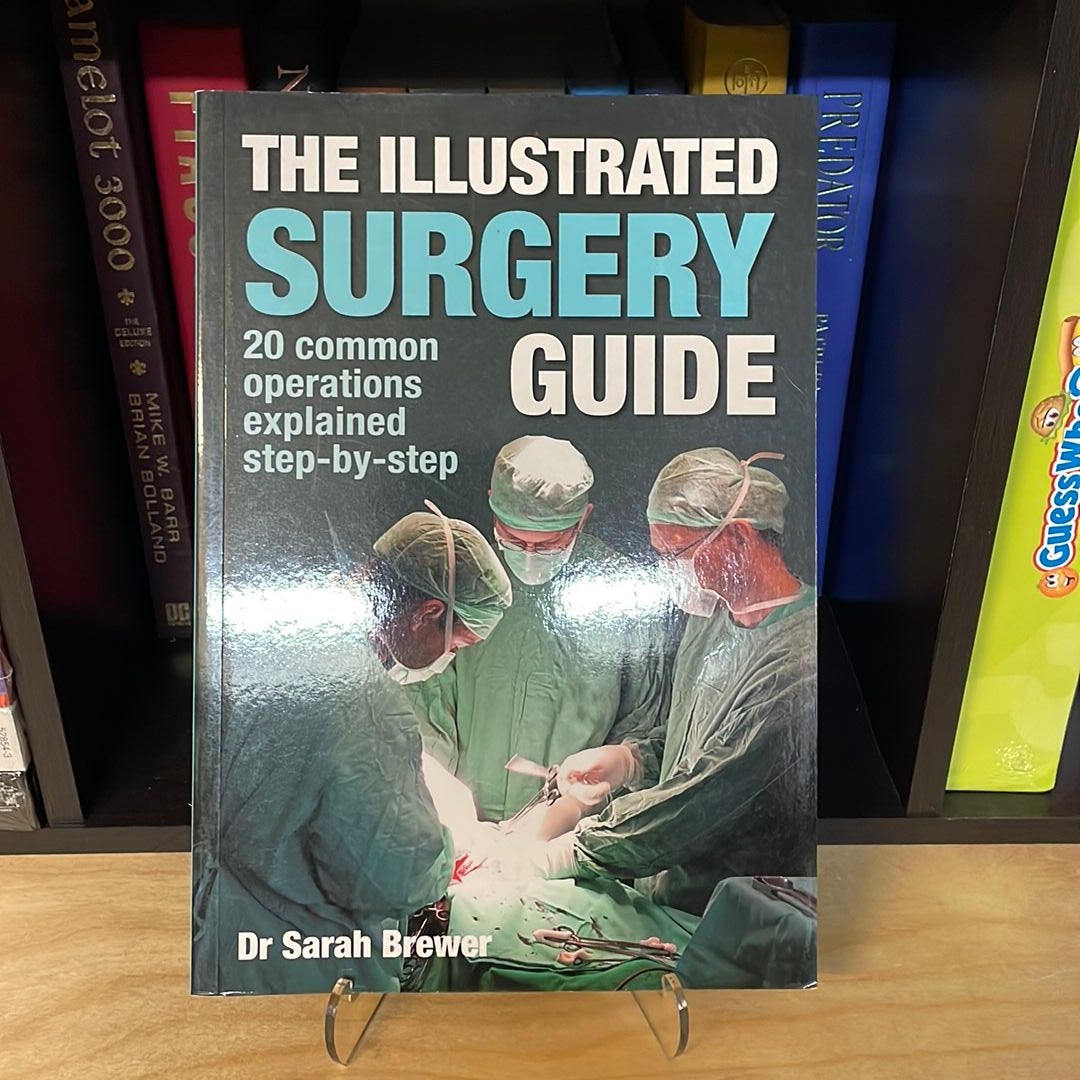 The Illustrated Surgery Guide by Sarah Brewer