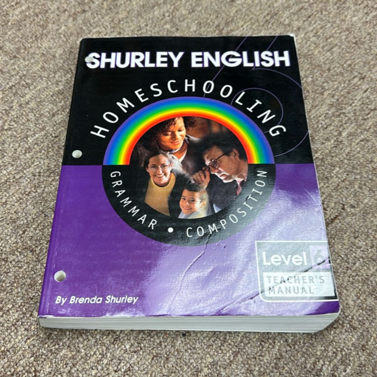 Shurley English Level 6 Kit Homeschool Edition by Shurley Instruc