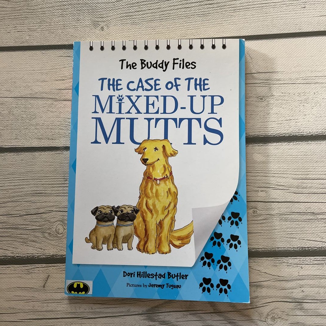 The Case of the Mixed-Up Mutts by Dori Hillestad Butler