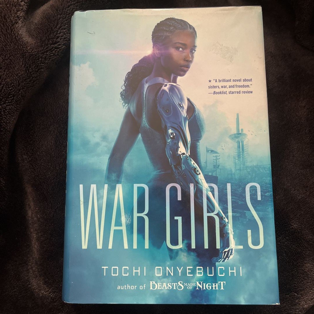 War Girls by Tochi Onyebuchi