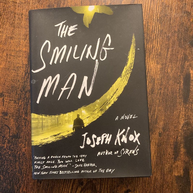 The Smiling Man by Joseph Knox