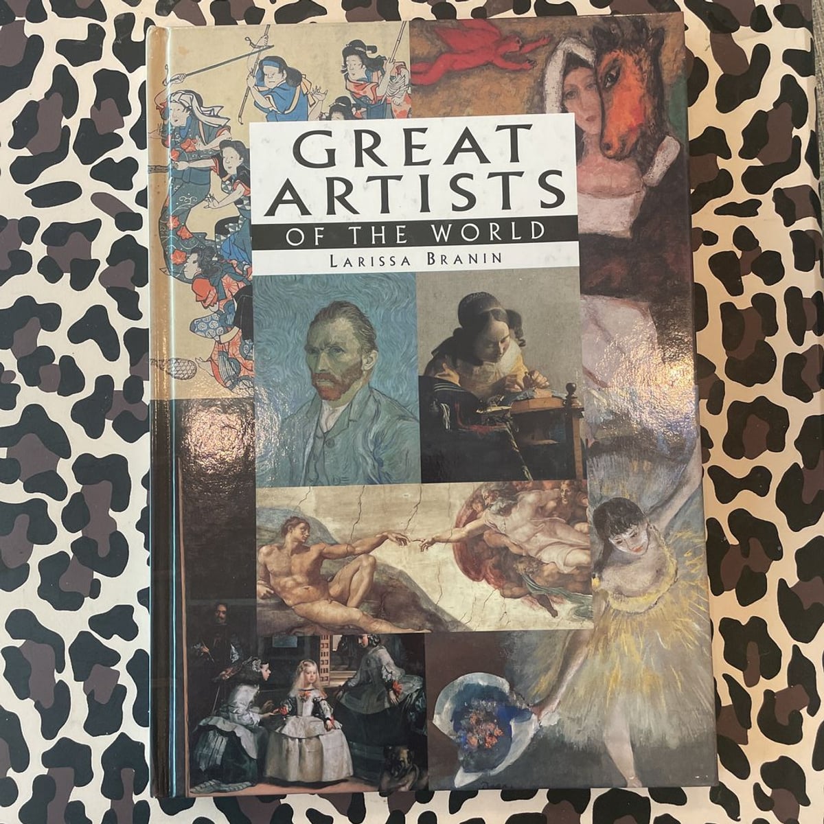 Great Artists of the World by Larissa O. Branin