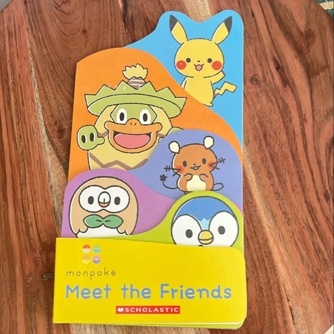 Meet the Friends (Monpoké Board Book) by Scholastic