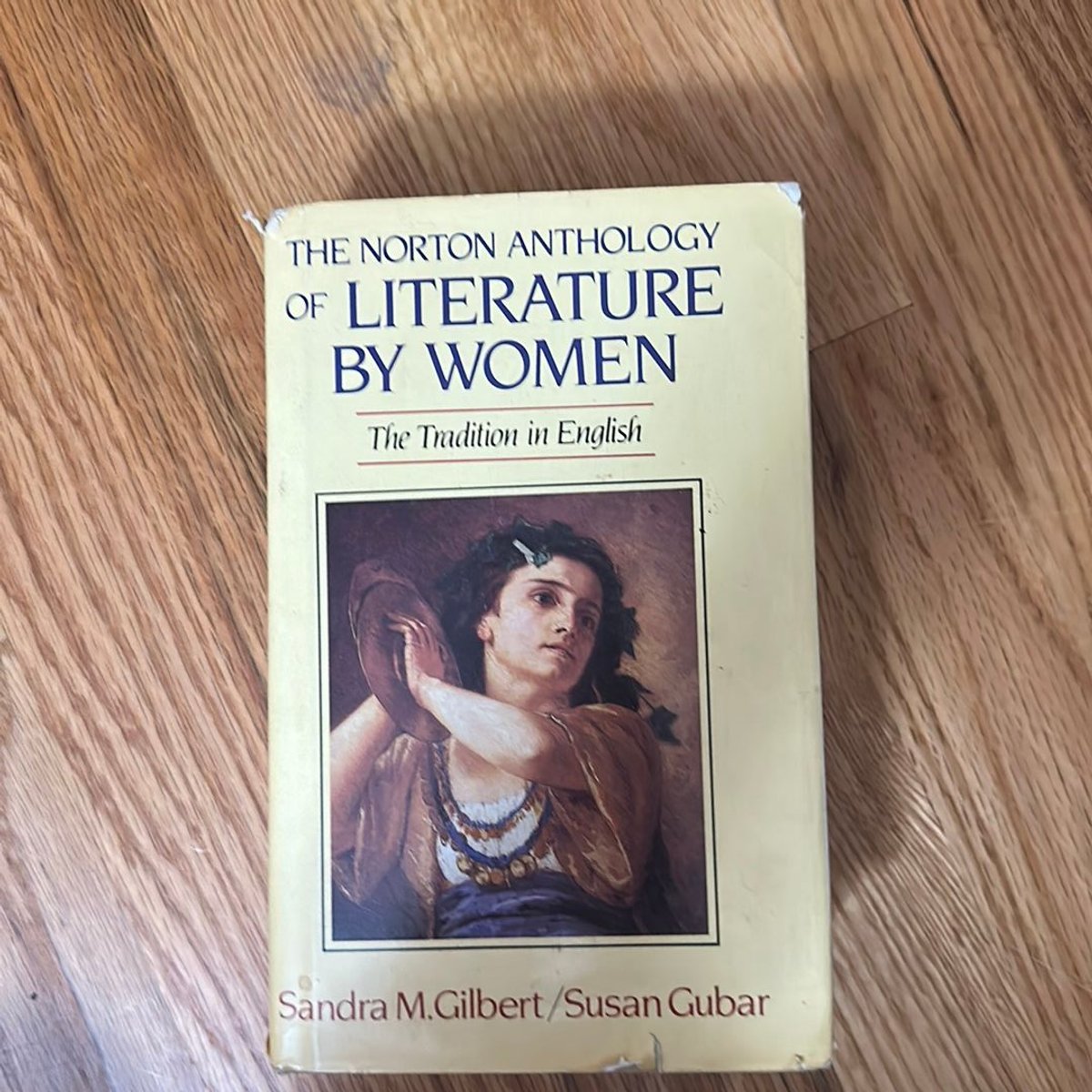 The Norton Anthology of Literature by Women by Sandra M. Gilbert