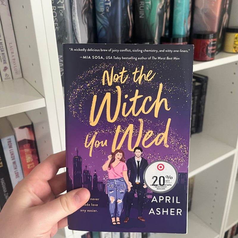 Not the witch you wed by April Asher, Paperback | Pangobooks