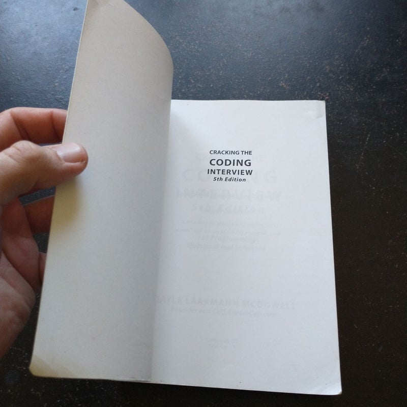 Cracking the Coding Interview, 5th Edition by Gayle Laakmann McDowell