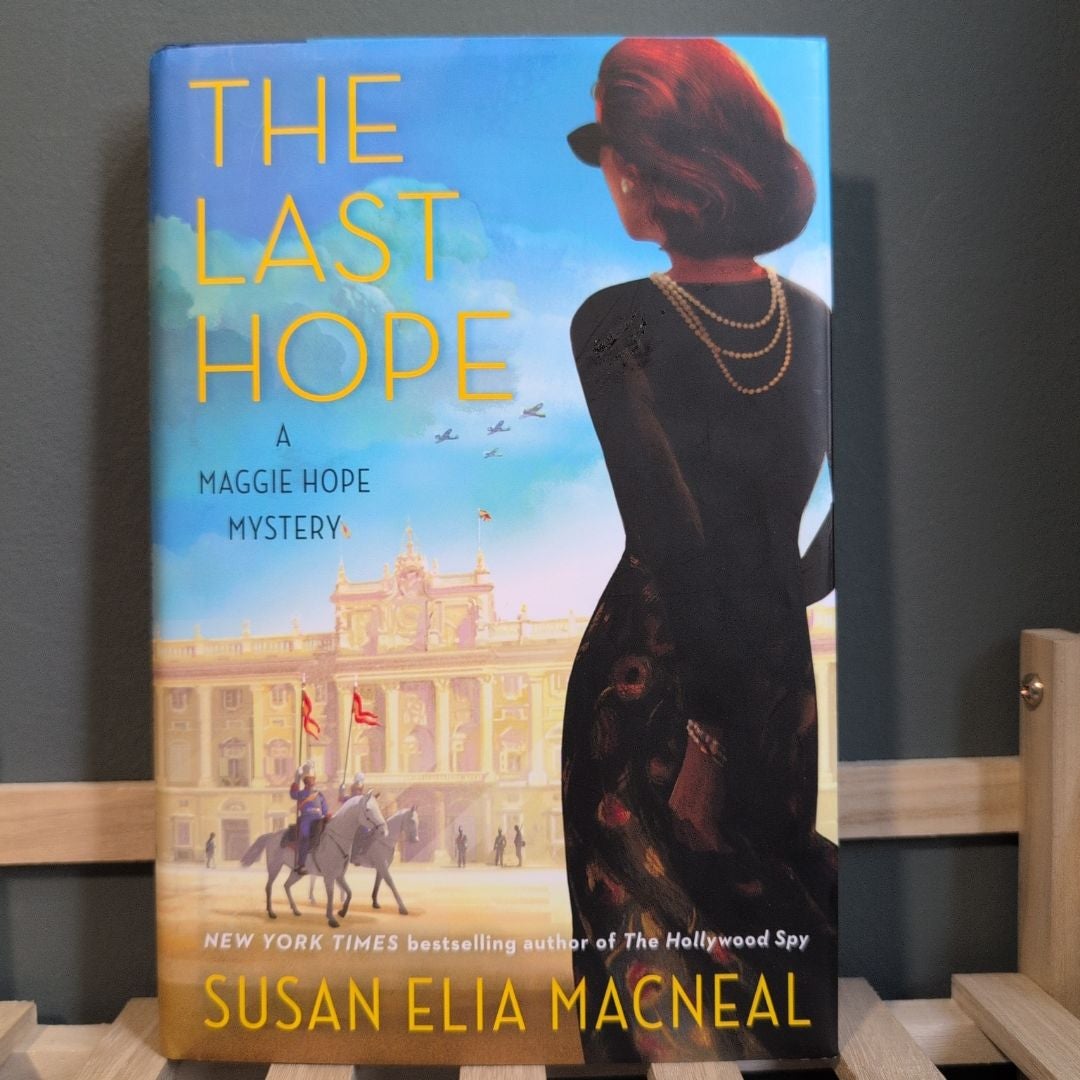 The Last Hope by Susan Elia MacNeal