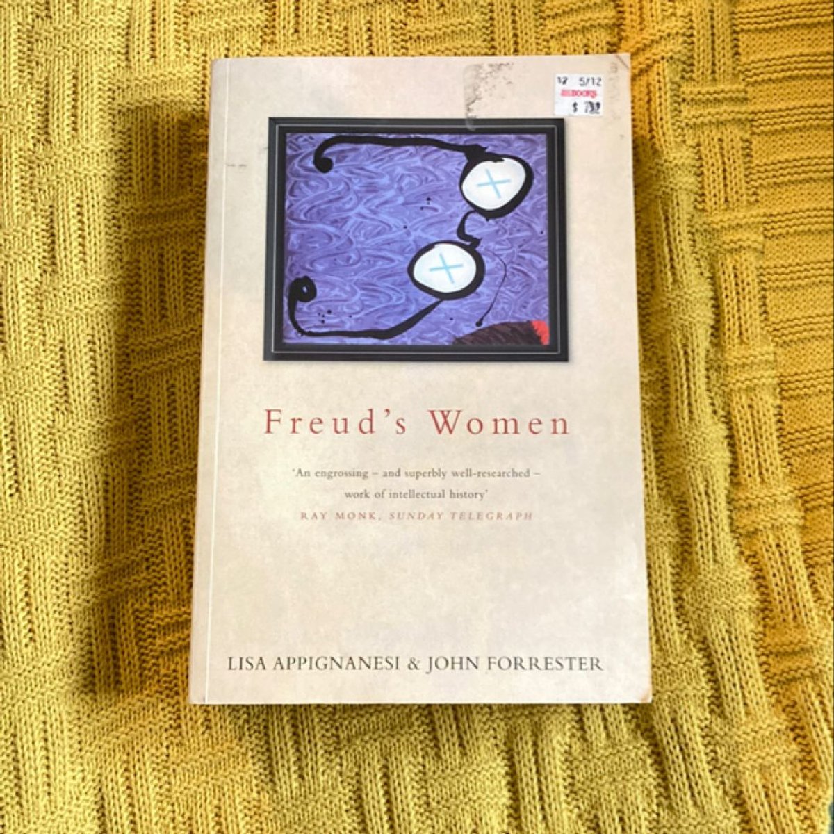 Freud's Women by Lisa Appignanesi, John Forrester
