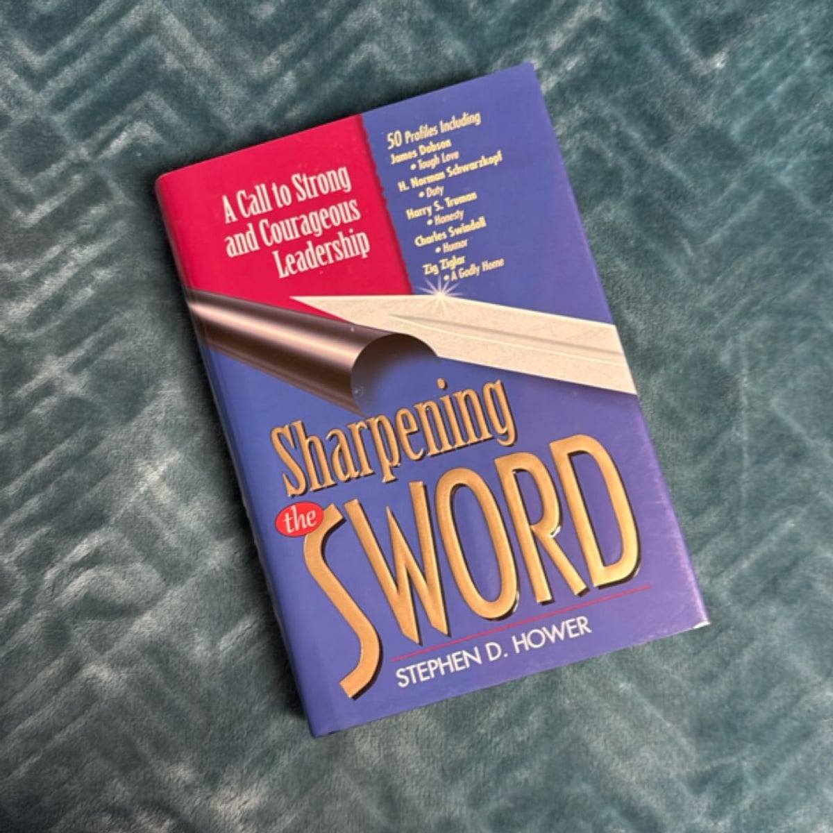 Sharpening the Sword by Stephen D. Hower