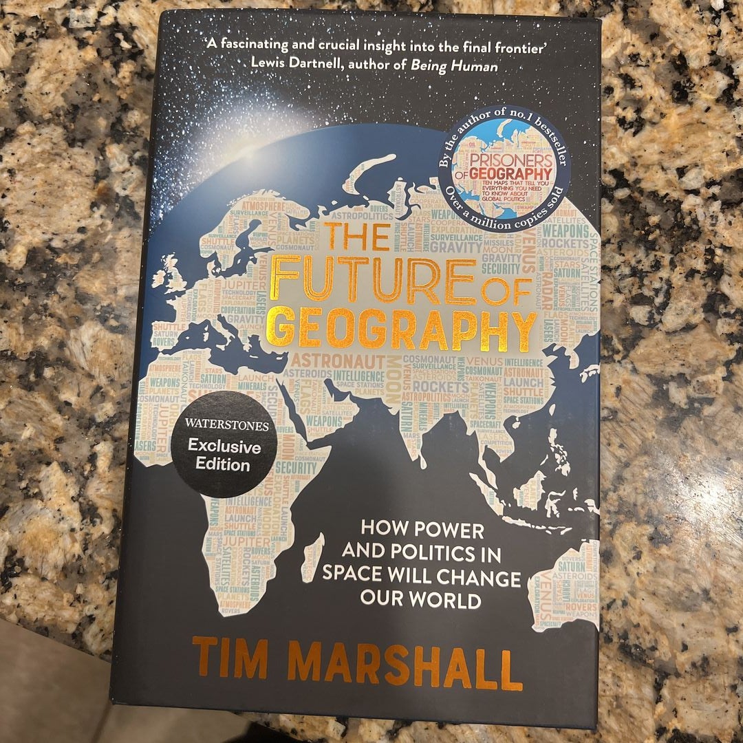 The Future of Geography by Tim Marshall
