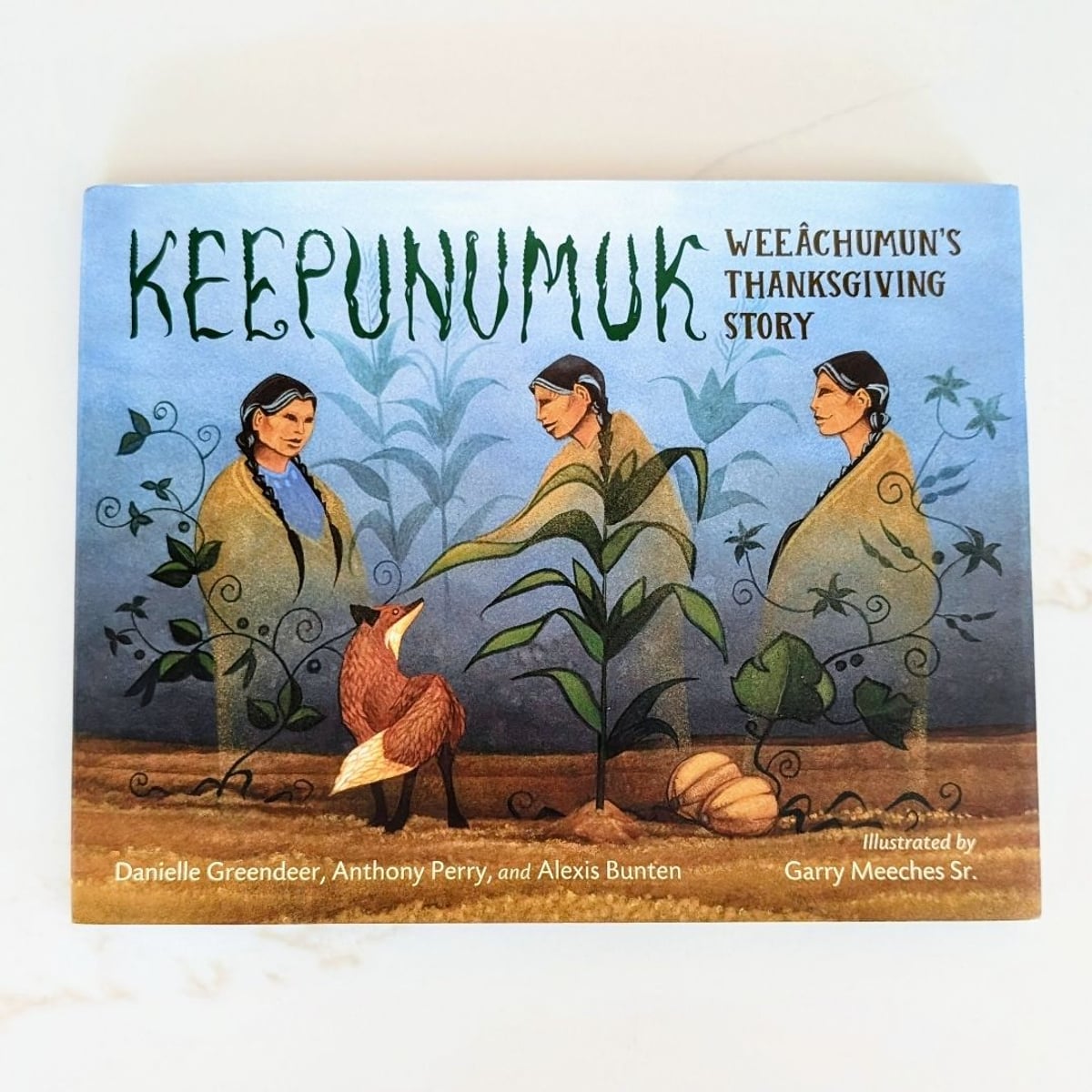 Keepunumuk by Danielle Greendeer, Anthony Perry, Alexis Bunten