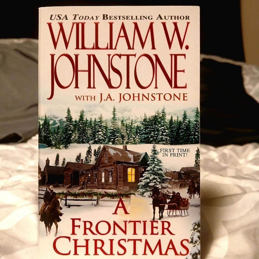 A Frontier Christmas by William W. Johnstone, J. A. Johnstone