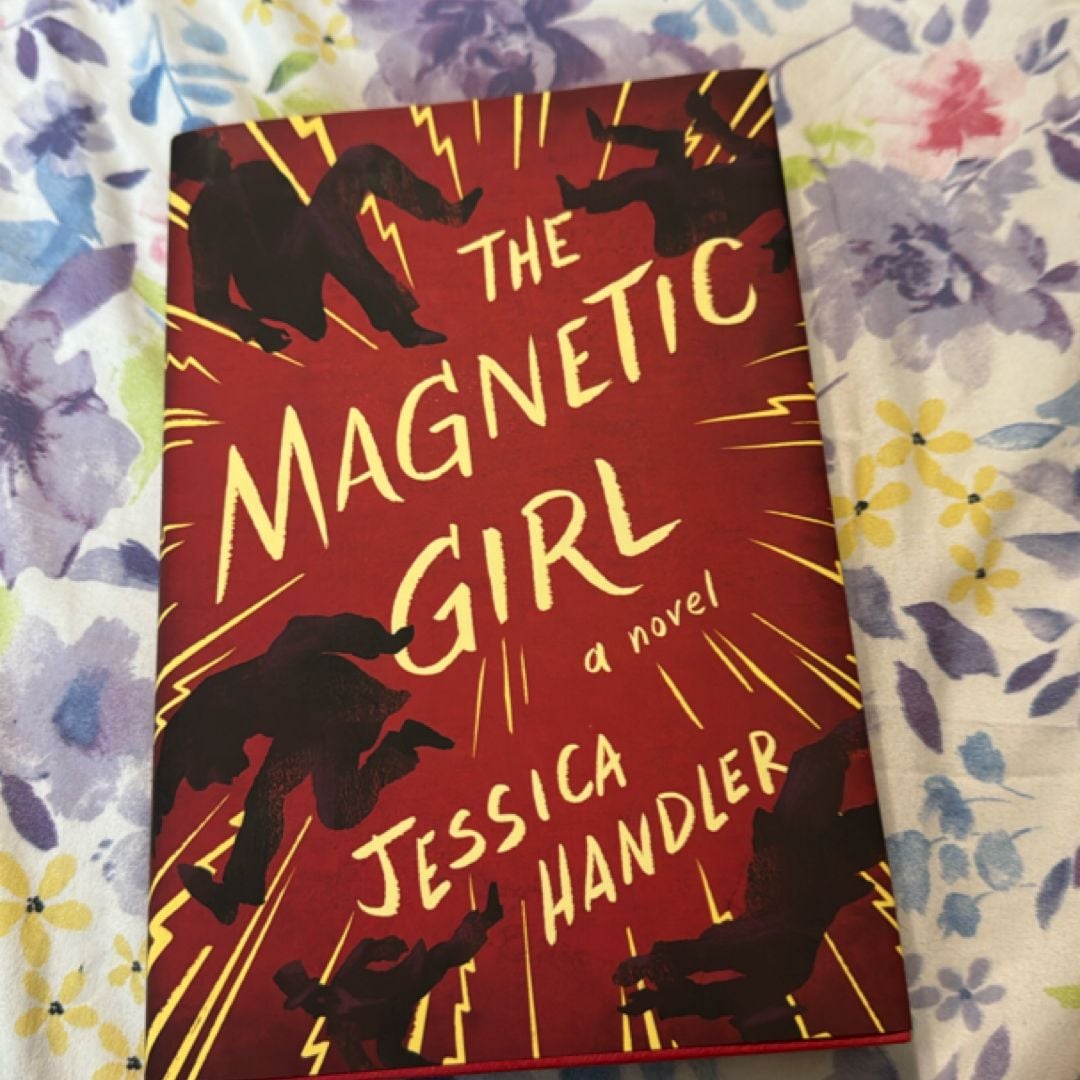 The Magnetic Girl by Jessica Handler, Hardcover | Pangobooks