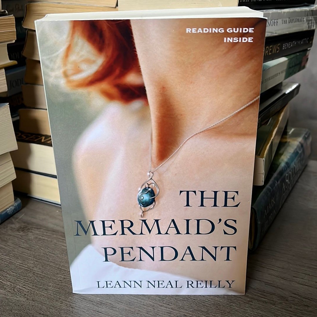 The Mermaid's Pendant by LeAnn Neal Reilly
