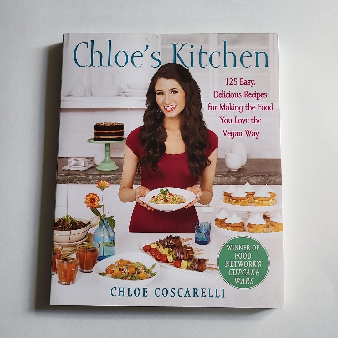 Chloe's Kitchen by Chloe Coscarelli, Neal D. Barnard, Miki Duisterhof