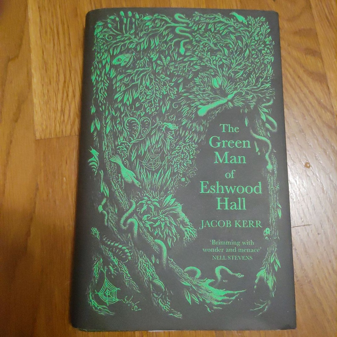 The Green Man of Eshwood Hall by Jacob Kerr