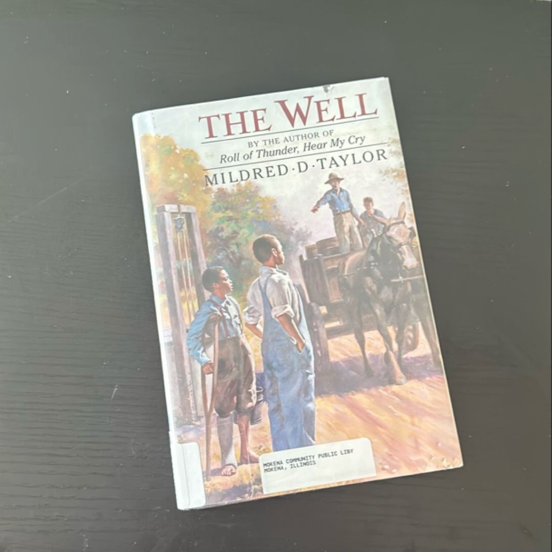 The Well by Mildred D. Taylor