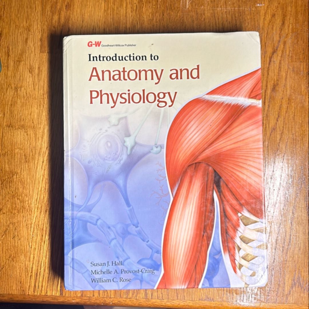 Introduction to Anatomy and Physiology by Susan J. Hall, Michelle A ...
