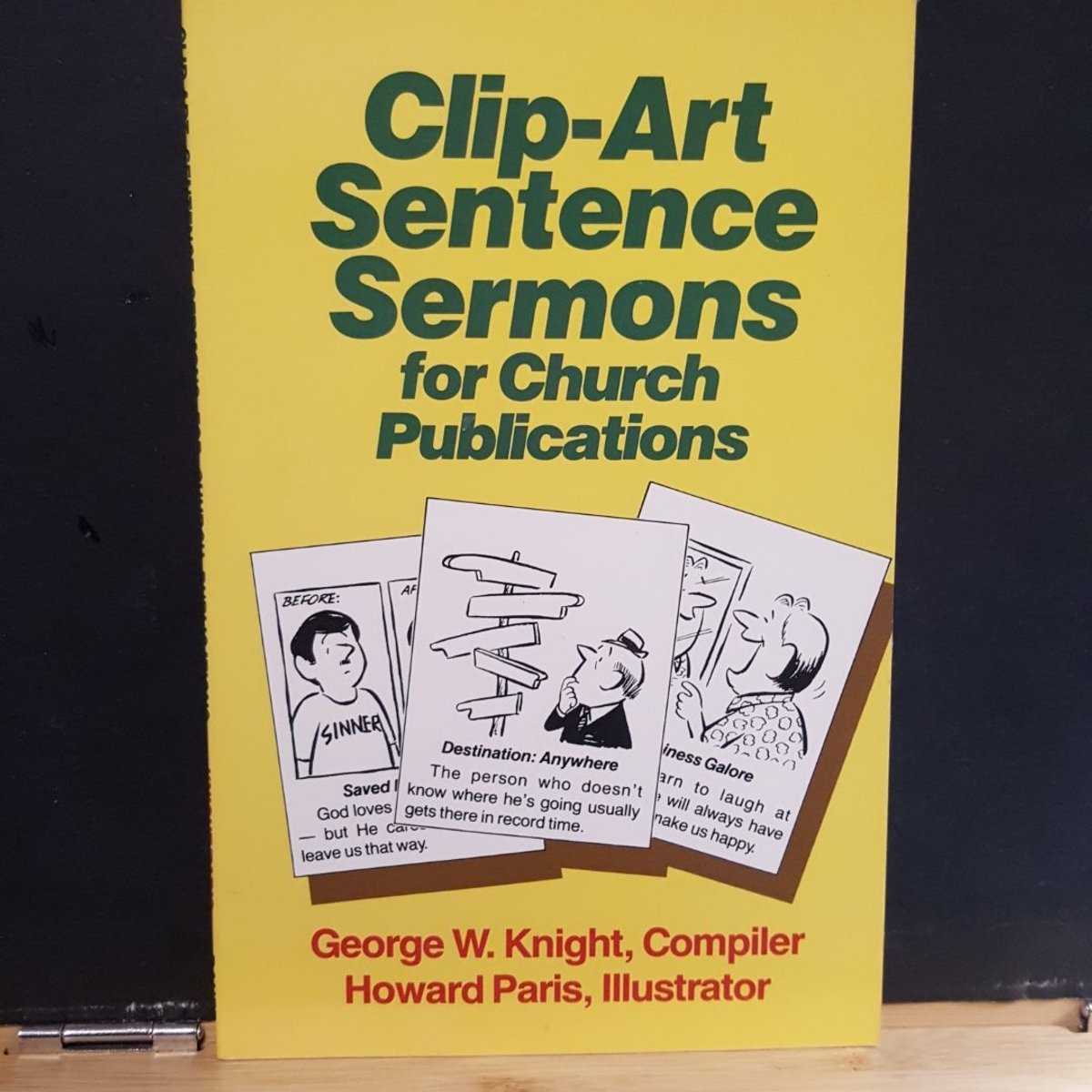 Clip-Art Sentence Sermons for Church Publications by George W. Knight