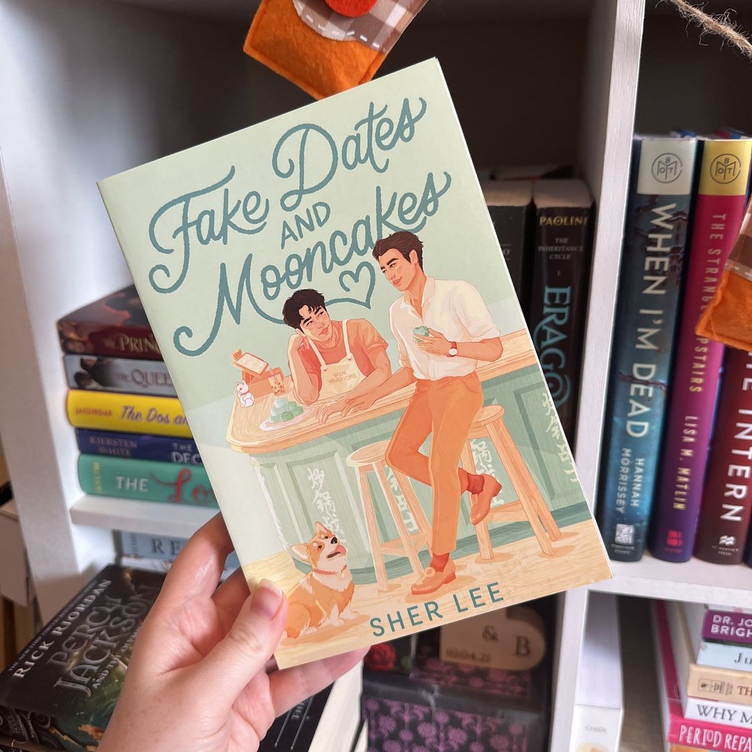 Fake Dates and Mooncakes by Sher Lee