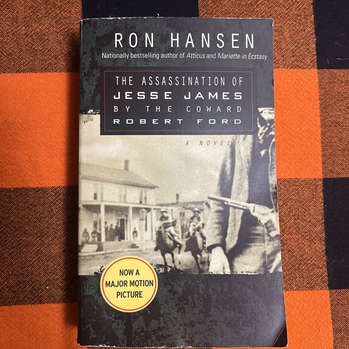 Assassination of Jesse James by Ron Hansen, Paperback | Pangobooks