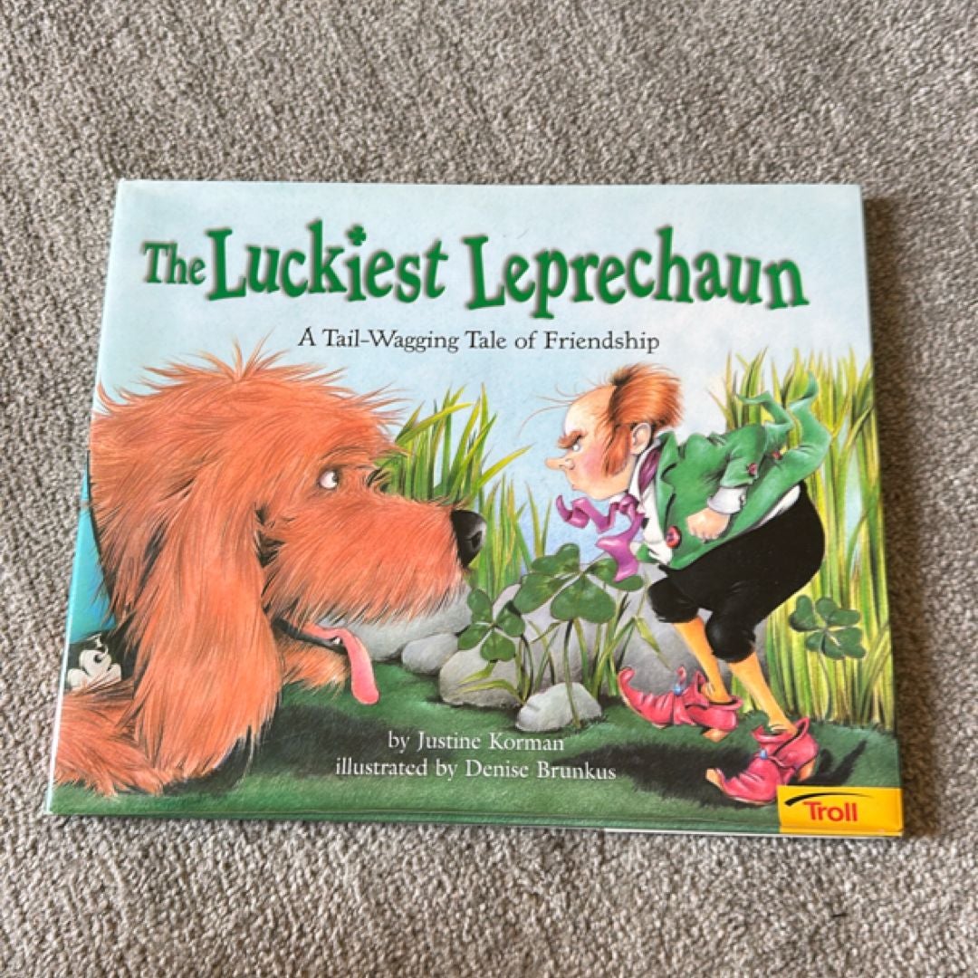 The Luckiest Leprechaun by Justine Korman