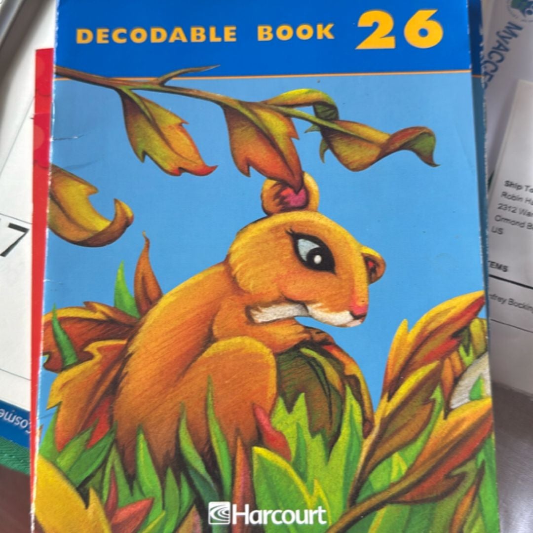Decodable Book - Grade 1 by Harcourt School Publishers Staff
