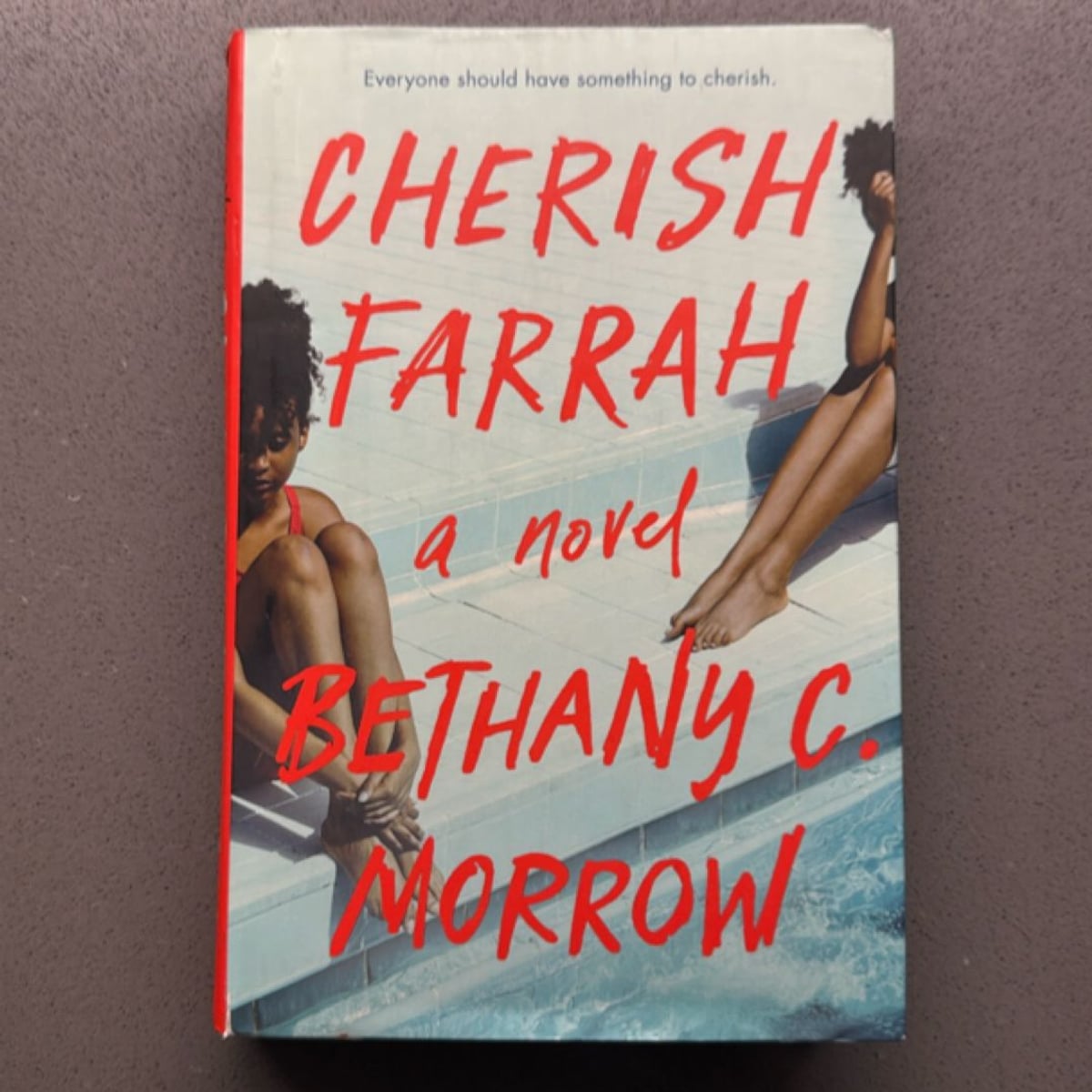 Cherish Farrah by Bethany C. Morrow