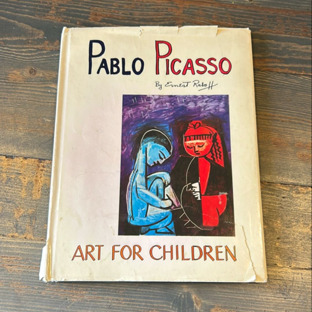 Pablo Picasso: Art for Children by Ernest Raboff , Hardcover | Pangobooks