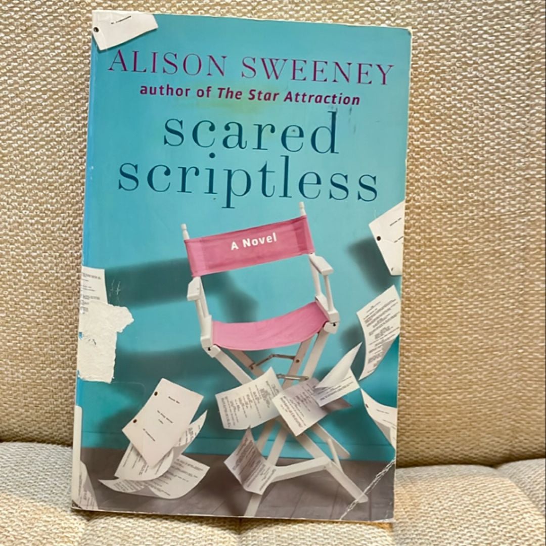 Scared Scriptless by Alison Sweeney