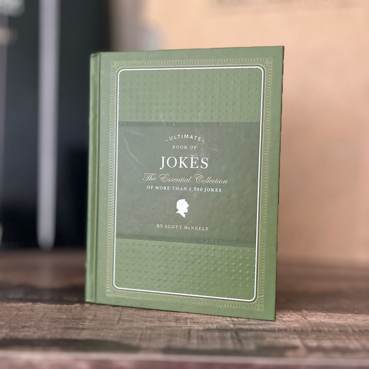 Ultimate Book of Jokes by Scott McNeely