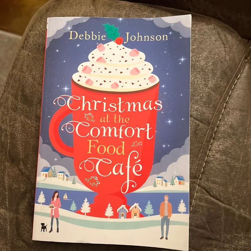 Christmas at the Comfort Food Cafe (the Comfort Food Cafe, Book 2) by ...