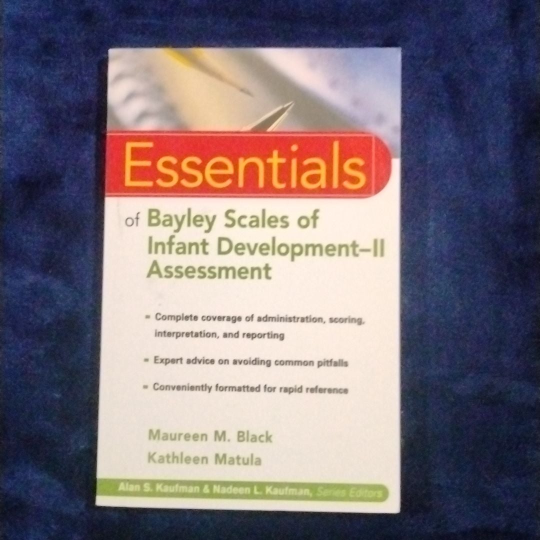 Essentials of Bayley Scales of Infant Development II Assessment by ...