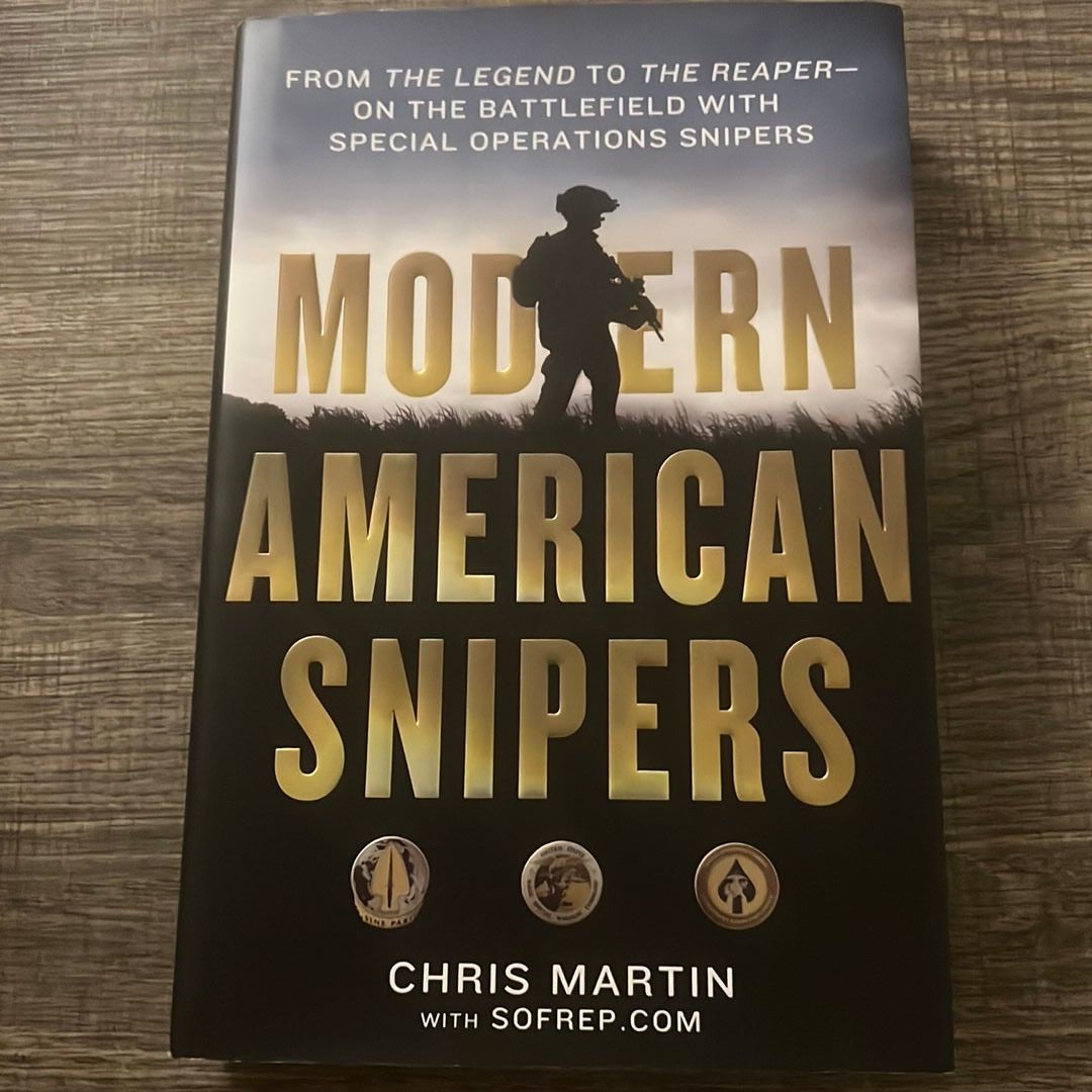 Modern American Snipers by Chris Martin, Eric Davis