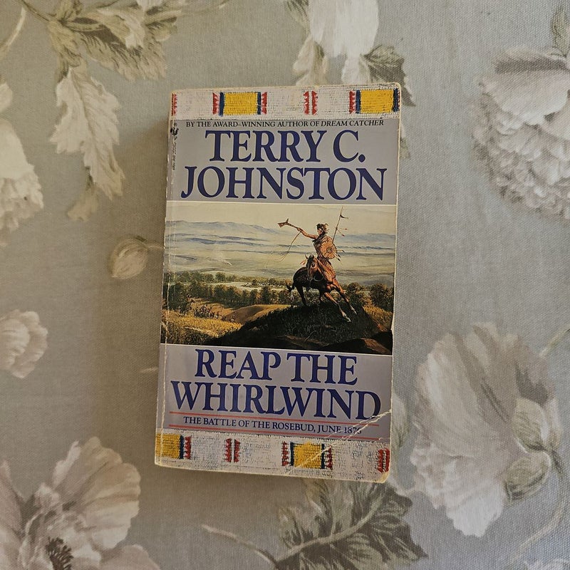 Reap the Whirlwind by Terry C. Johnston
