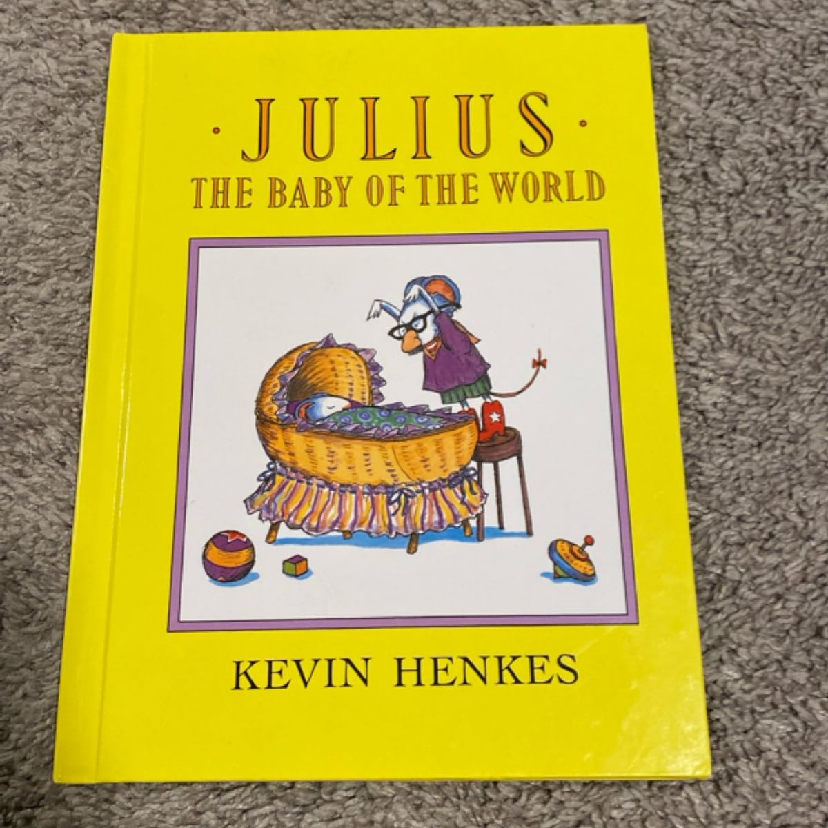Julius the baby of the world by Kevin Henkes, Hardcover | Pangobooks