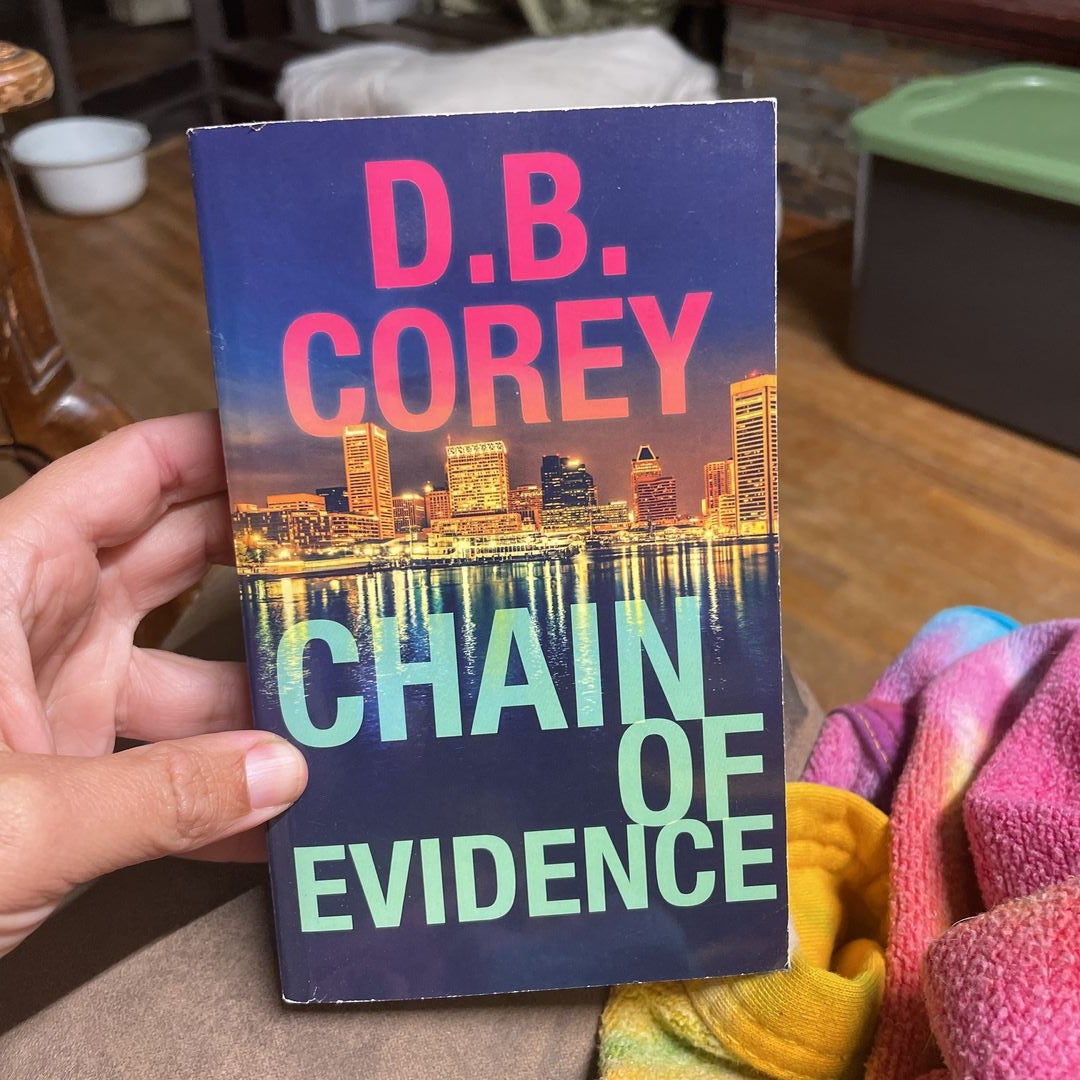 Chain of Evidence by D.B. Corey, Paperback | Pangobooks