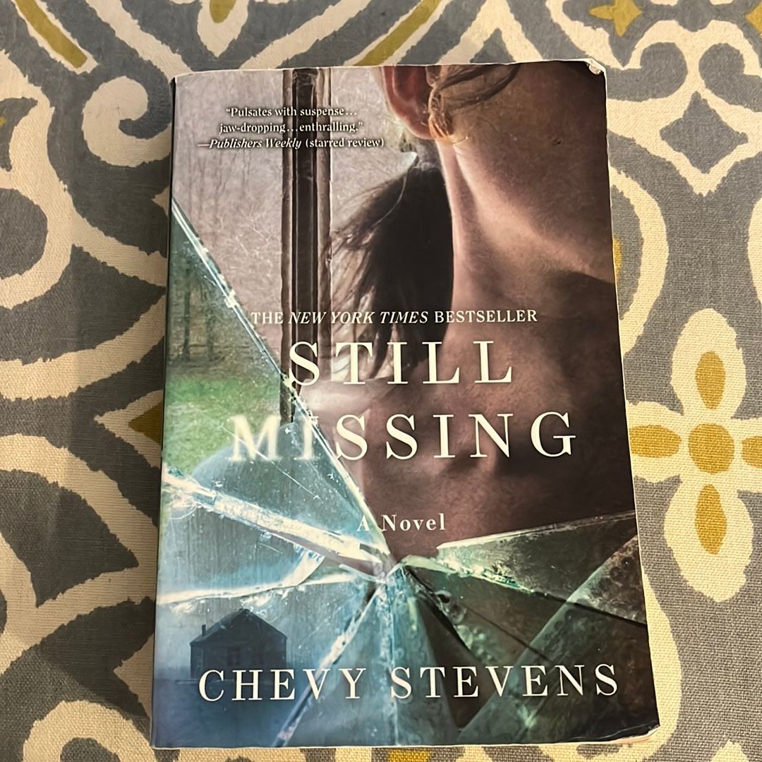 Still Missing by Chevy Stevens, Paperback | Pangobooks