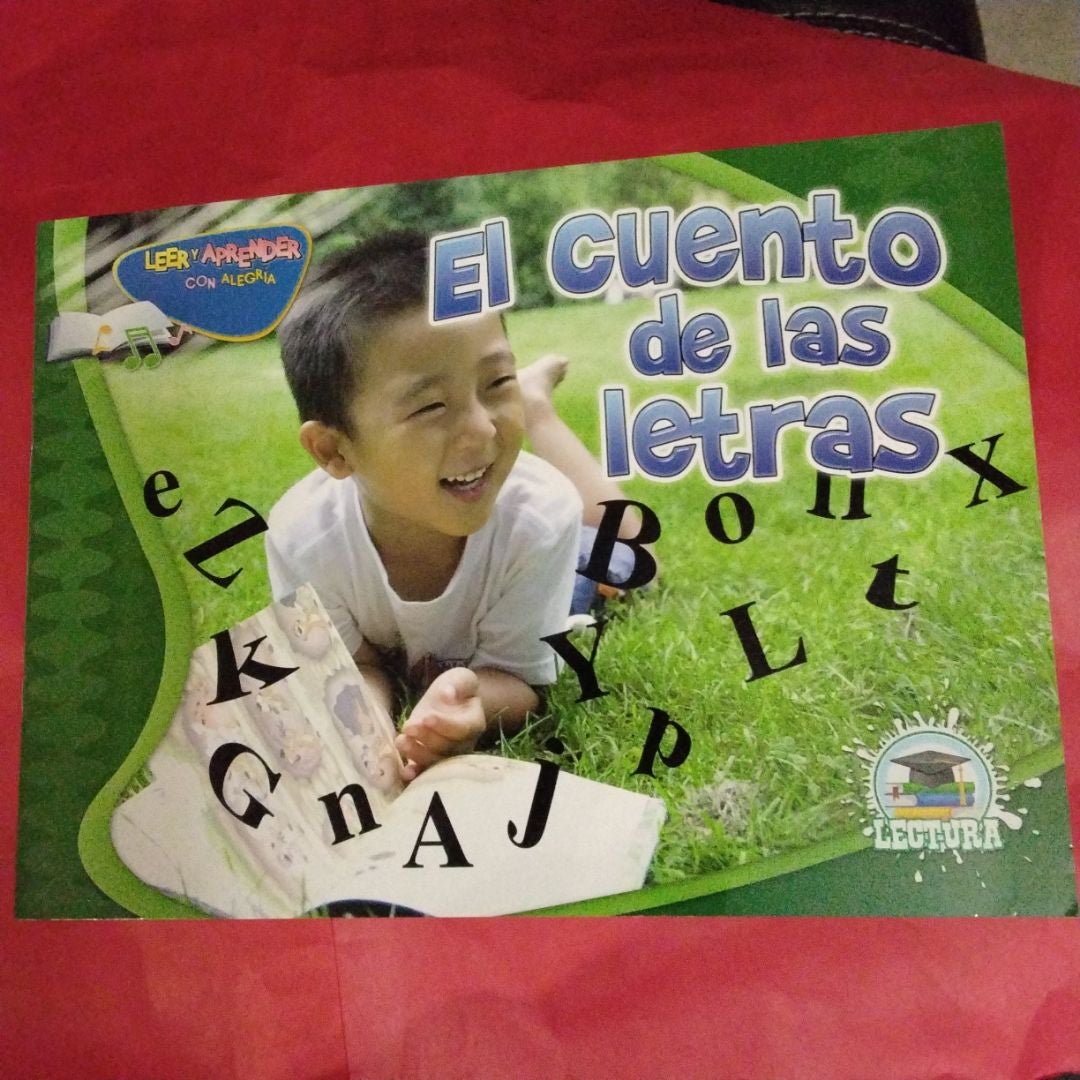 El Cuento de Las Letras by Jean Feldman, Holly Karapetkova