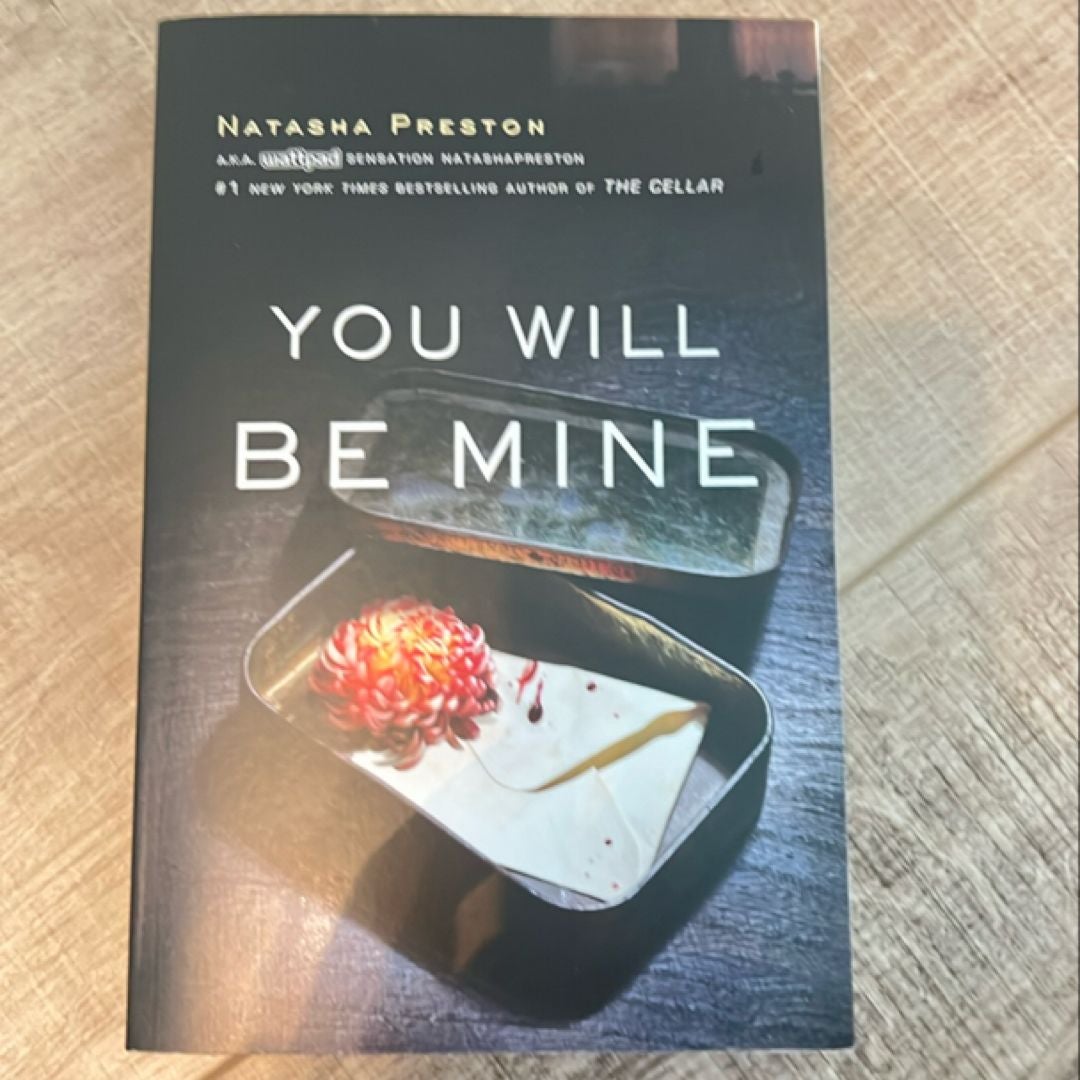 You Will Be Mine by Natasha Preston