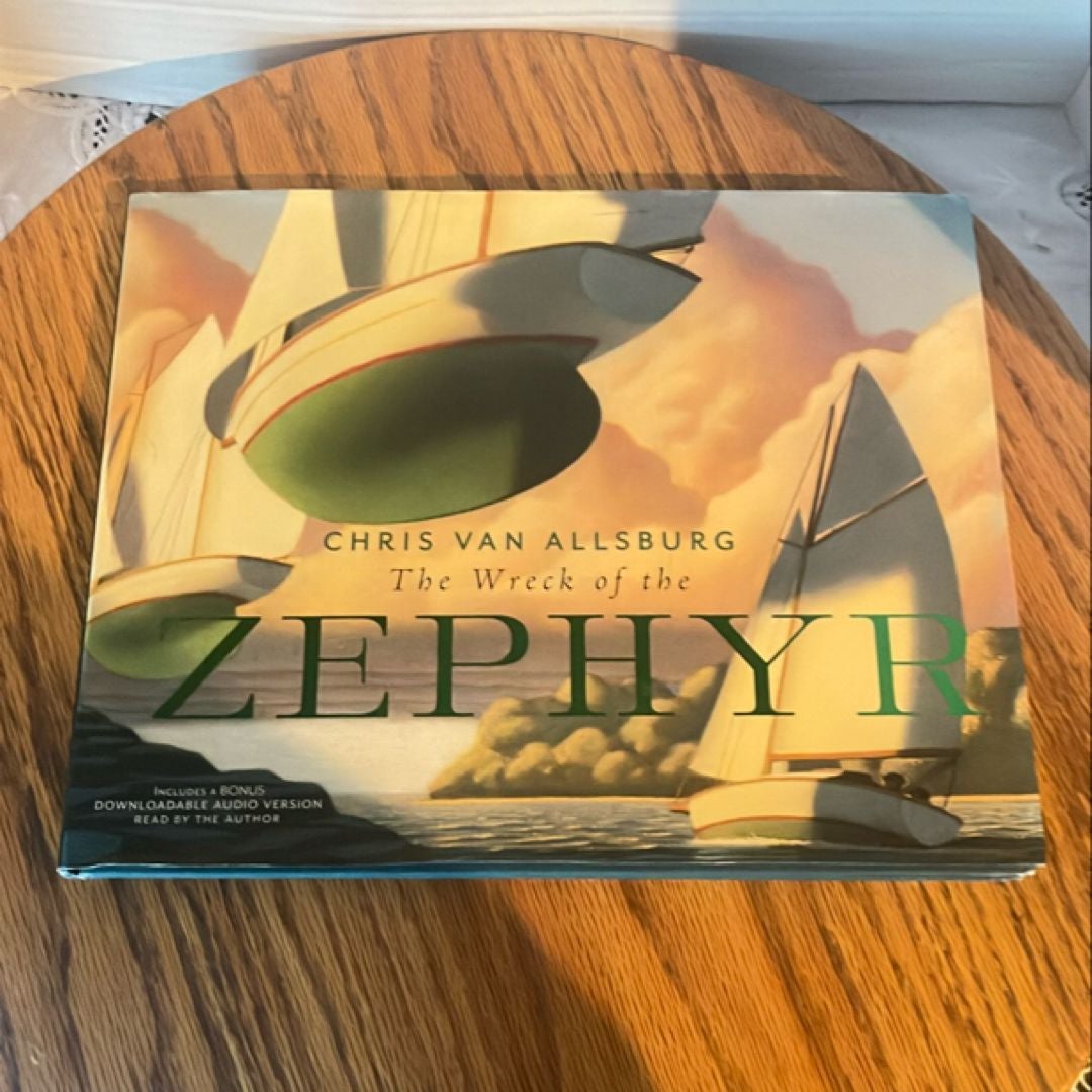 The Wreck of the Zephyr by Chris Van Allsburg