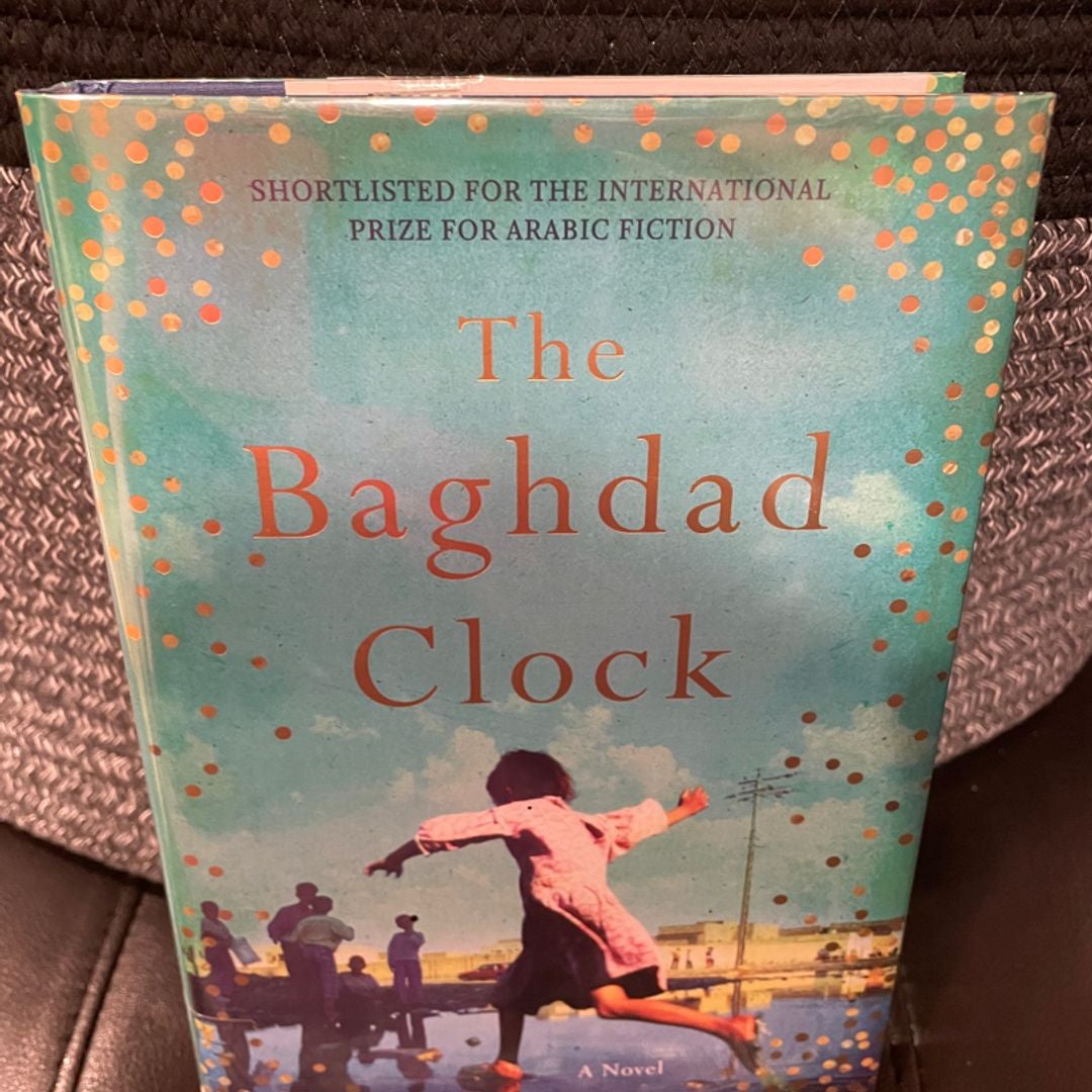 The Baghdad Clock by Shahad Al Rawi, Paperback | Pangobooks